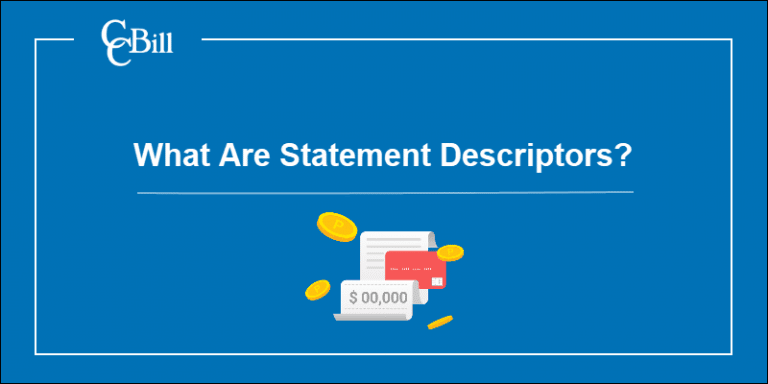 What Are Statement Descriptors? {Types & How To Set Up} | CCBill KB
