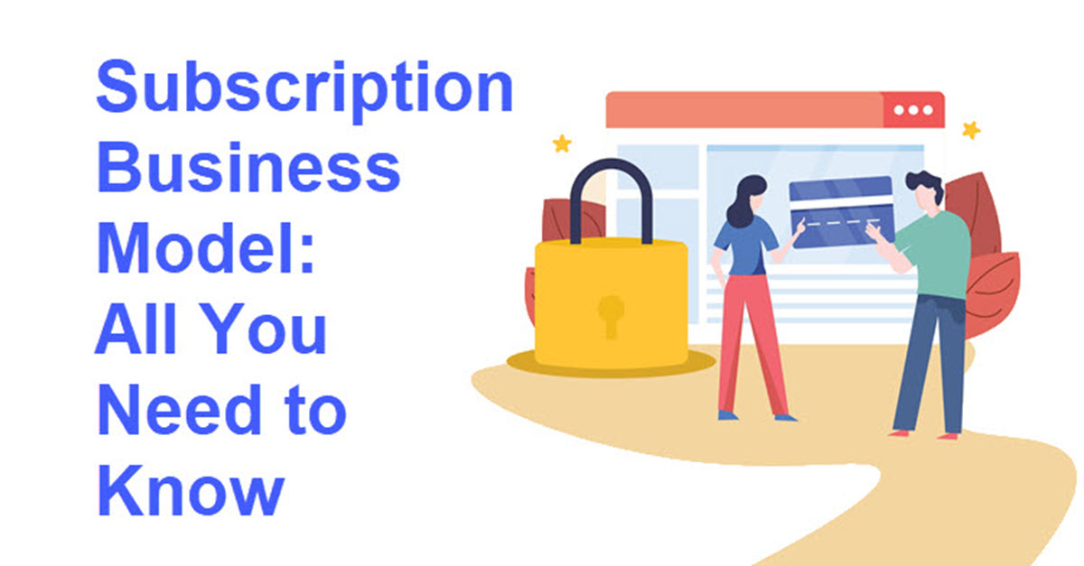 Subscription Business Model: All You Need to Know | CCBill Blog
